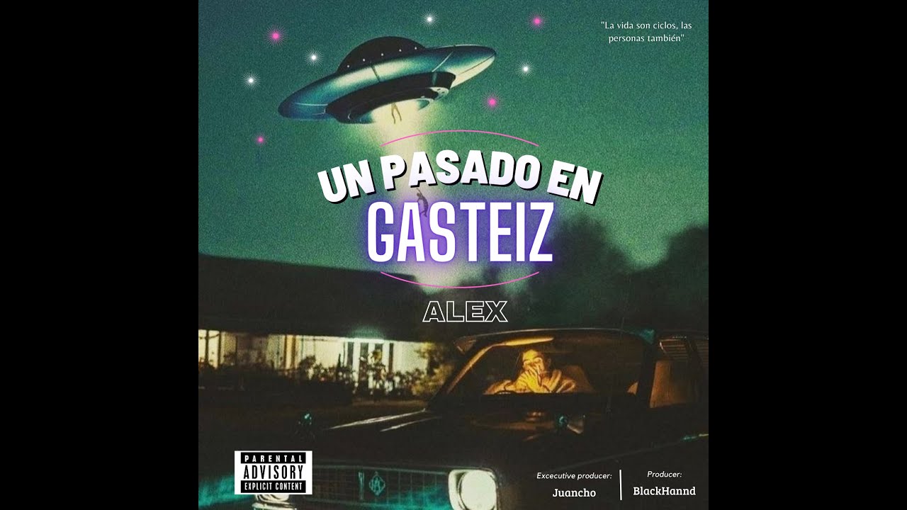 Alexx - Un pasado en Gasteiz (VISUALIZER) - YouTube