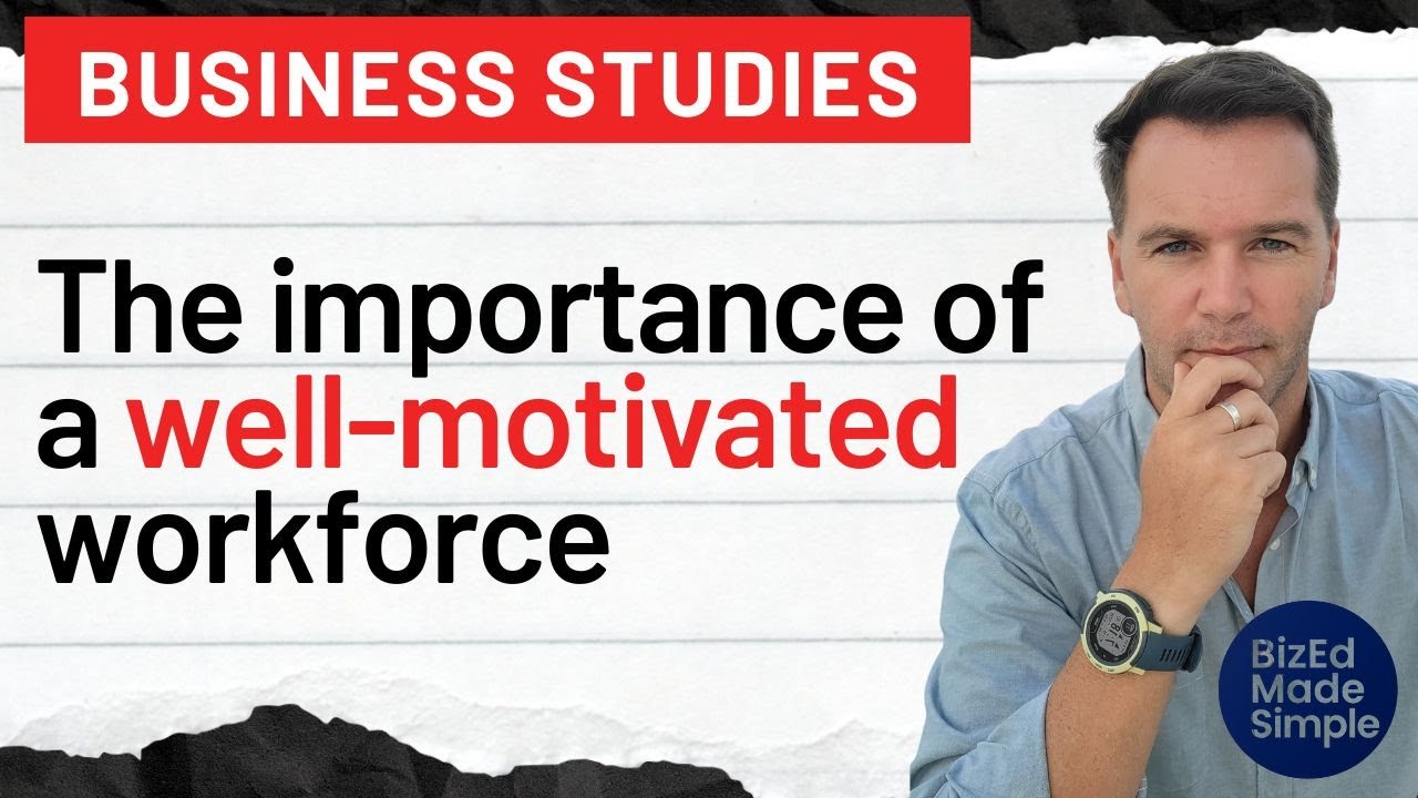 Business Studies – Benefits of a Well-Motivated Workforce - YouTube