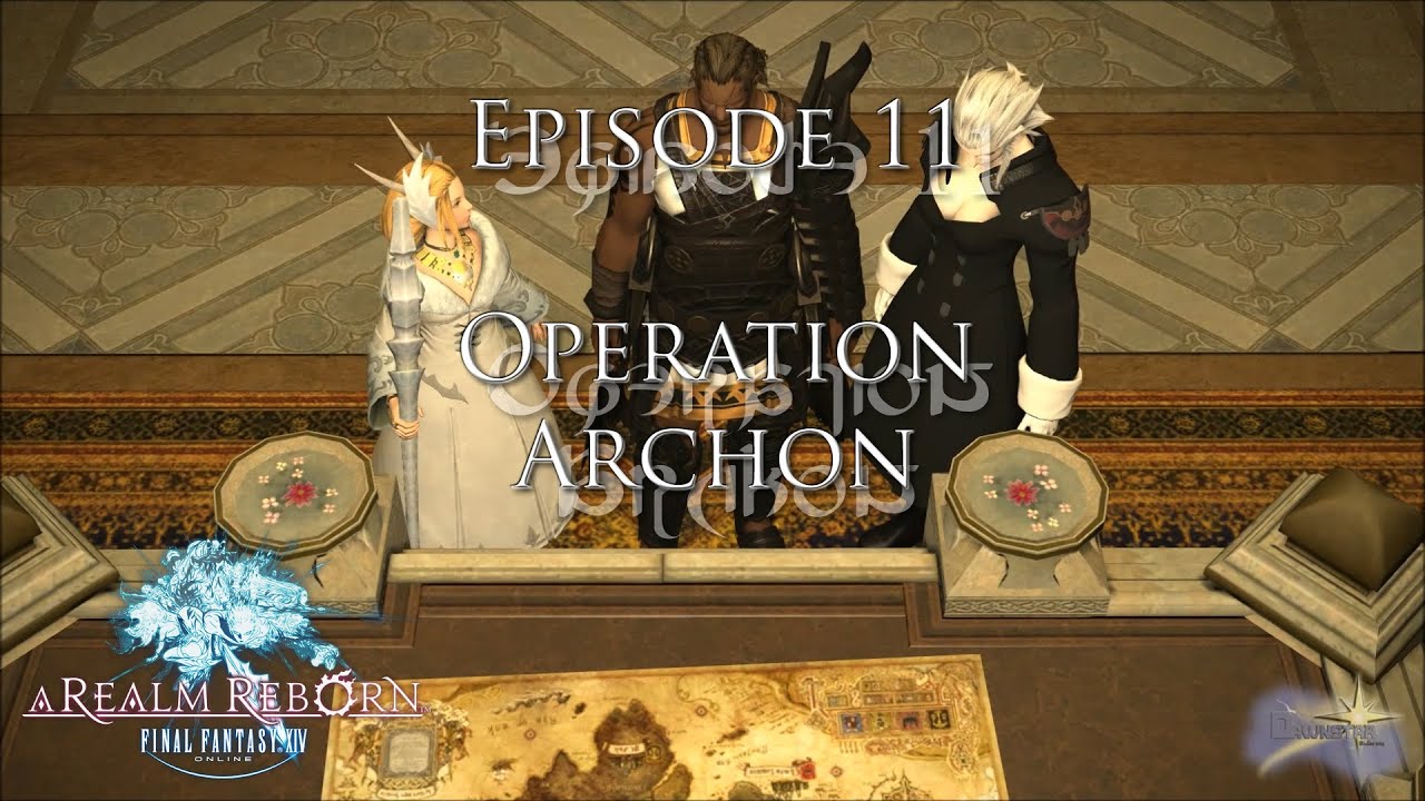 Episode 11 Operation Archon - YouTube