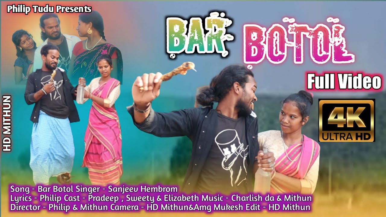 Bar botol//Philip Tudu//Sanjeev Hembrom//Pradeep//New Santhali Video ...
