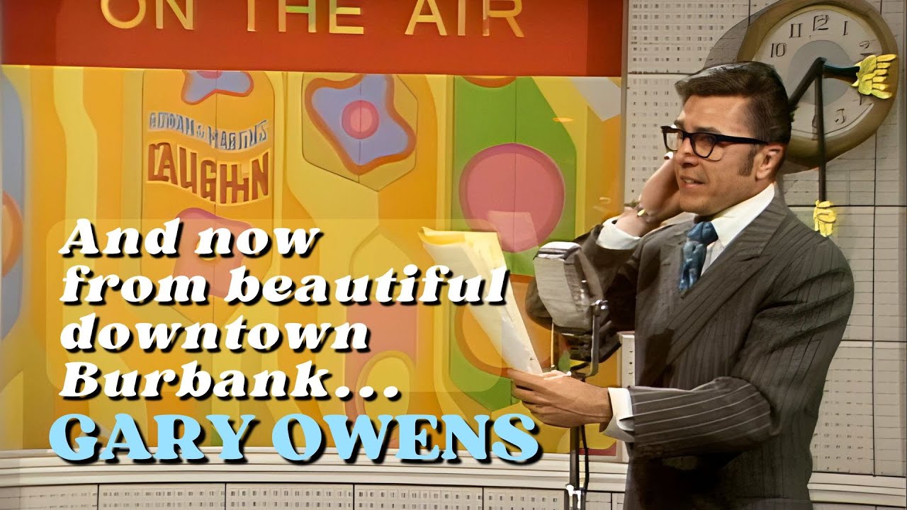 Gary Owens from Beautiful Downtown Burbank | Rowan & Martin's Laugh-In ...