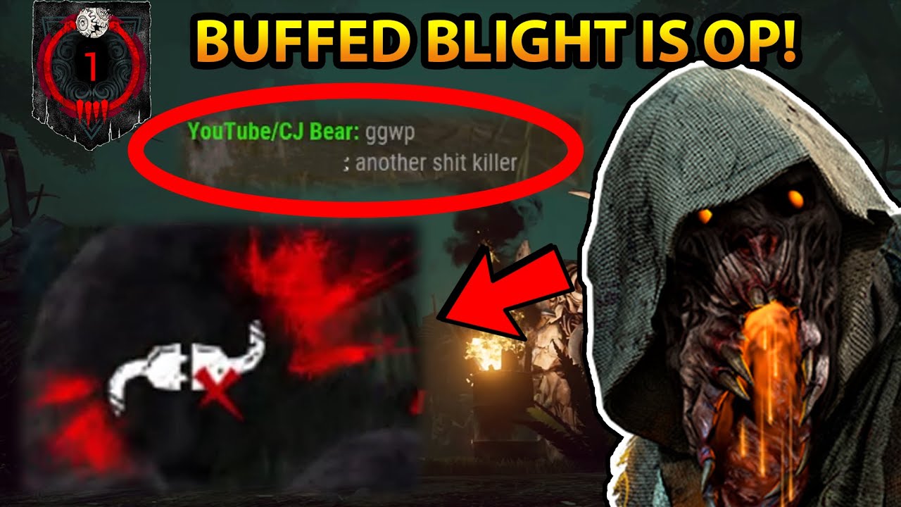 THE NEW BLIGHT BUFF MADE HIM ONE OF THE BEST KILLERS IN DBD | Blight ...