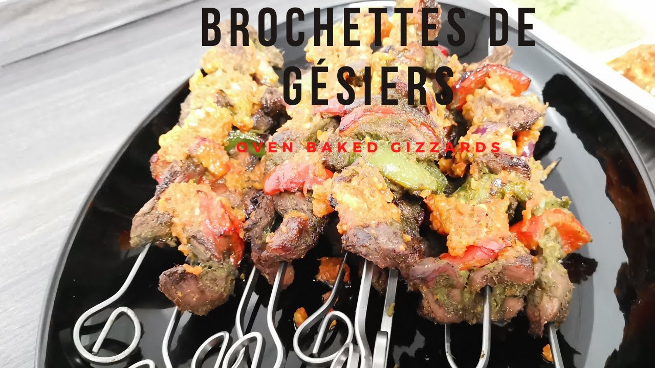 Brochette de gesiers de Volaille | Gesier braise a la camerounaise pour ...