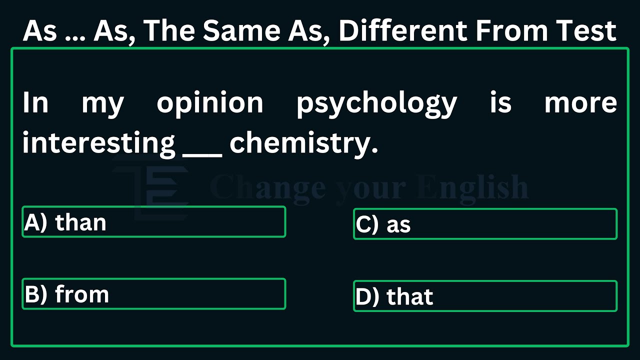 As … As, The Same As, Diﬀerent From TestEnglish Grammar test #time ...