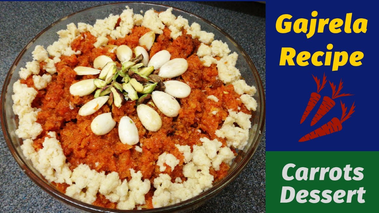 Gajrela Recipe | How to Make Perfect Gajrela Recipe | Punjabi Style ...