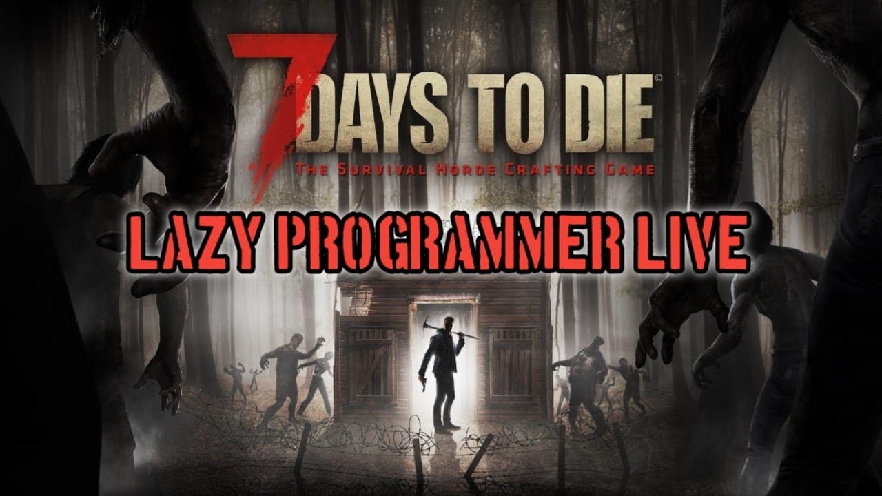 Chalo Guys Zombie ko Tode !!! | 7 Days to Die #7d2d #7daystodie ...