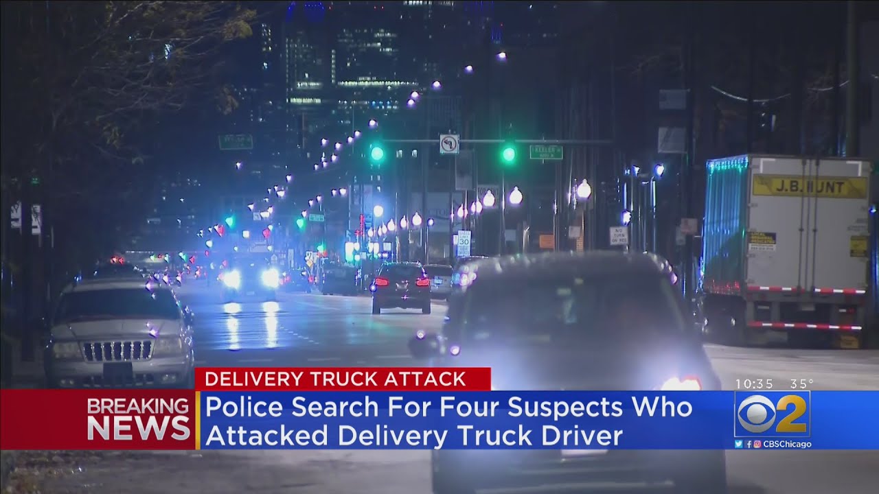 Police Search For Four Suspects Who Attacked Delivery Truck Driver ...