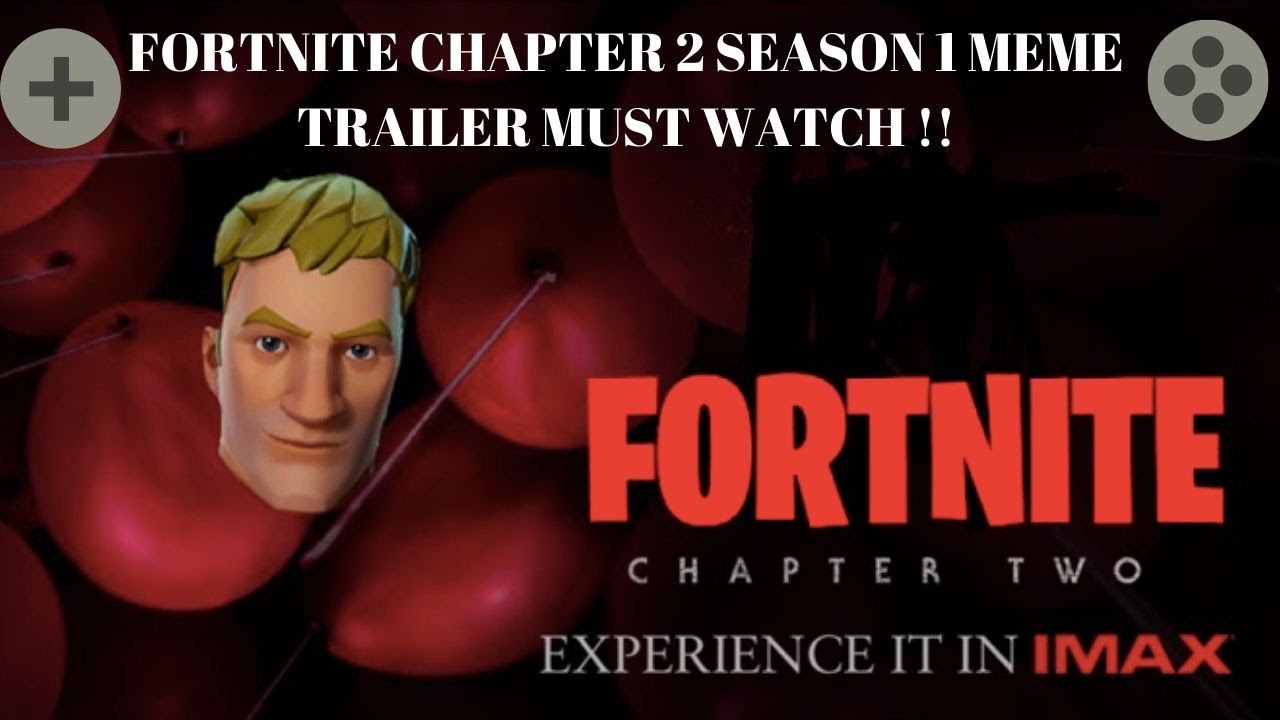 MUST WATCH FORTNITE MEME TRAILER CHAPTER 2 SEASON 1 !! DANK MEMES - YouTube