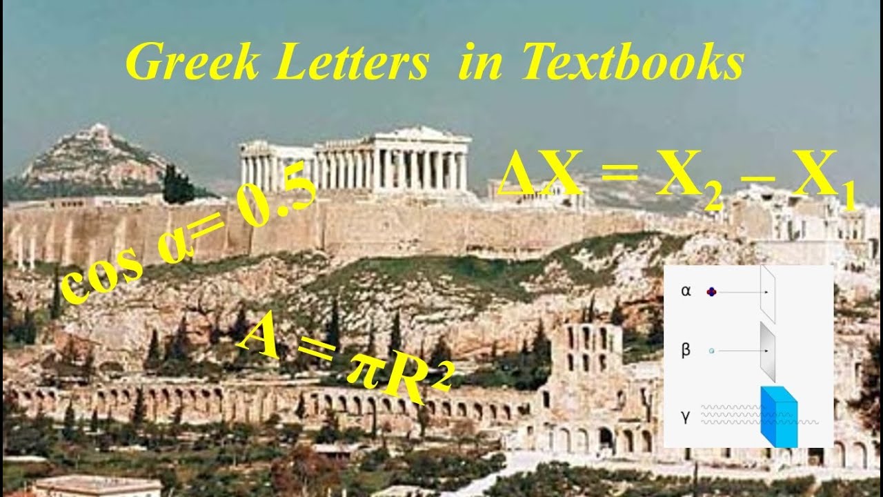 Greek letters frequently used in math and physics (with examples) - YouTube