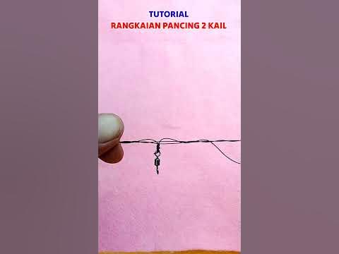 tips ‼️ cara mudah membuat rangkaian pancing 2 kail - YouTube