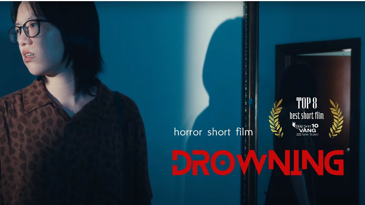 Drowning (Chìm) | Horror Short Film - YouTube