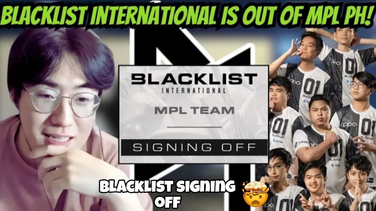 Blacklist International Saying Goodbye To Their MLBB Team and Leaving ...