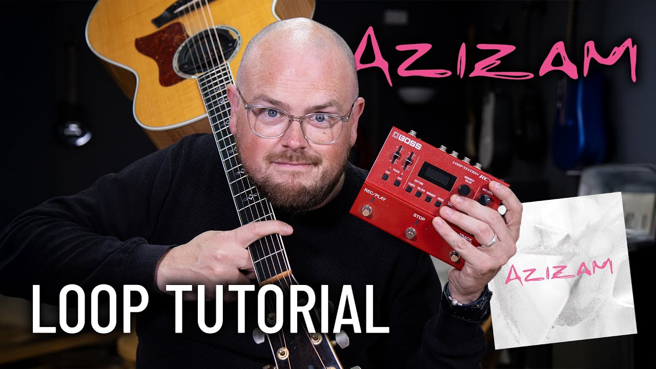How to play AZIZAM (Ed Sheeran) - Azizam Guitar & Loop Tutorial - YouTube