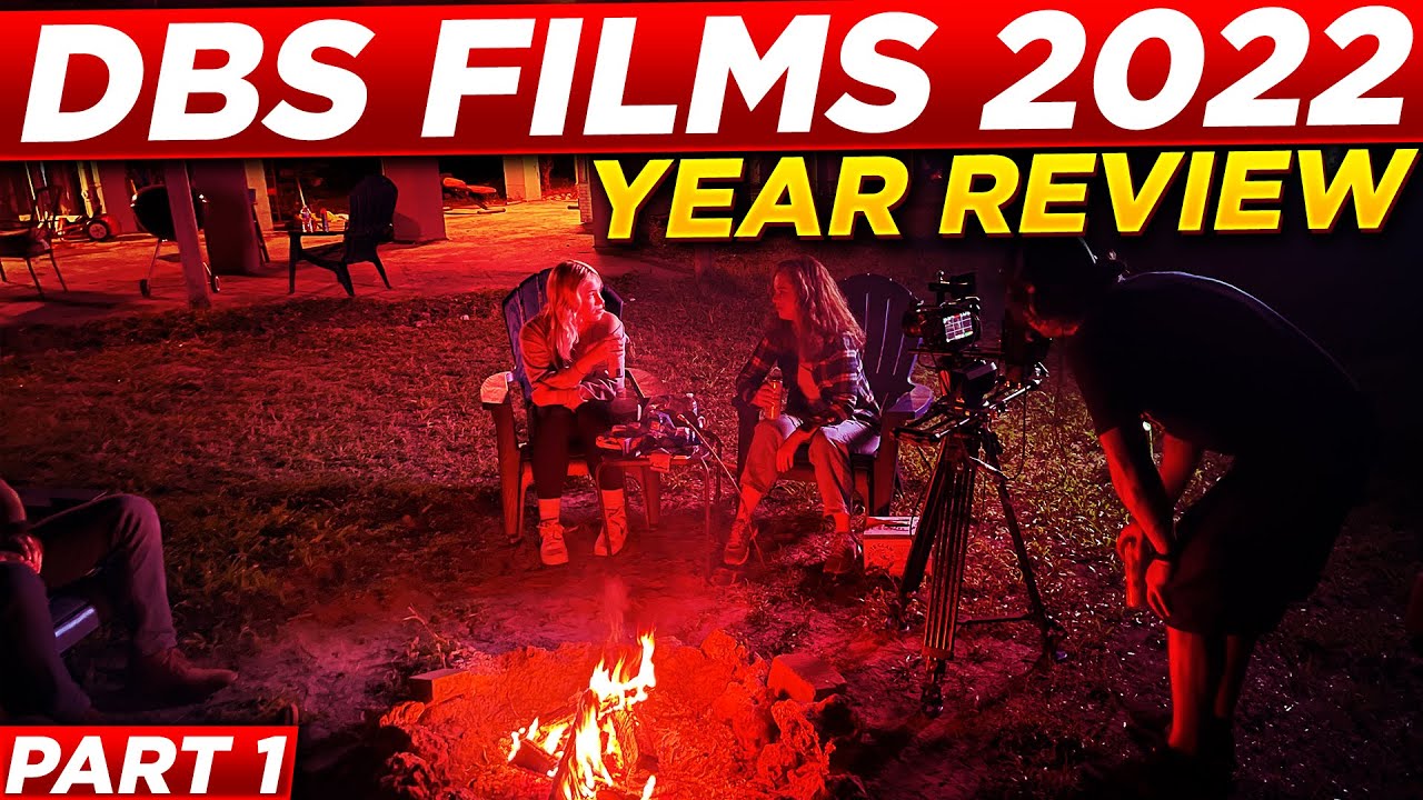 DBS Films 2022 Year Review Part 1 - YouTube