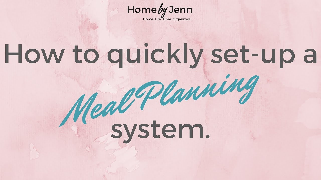 How to create a simple and effective meal planning system - YouTube