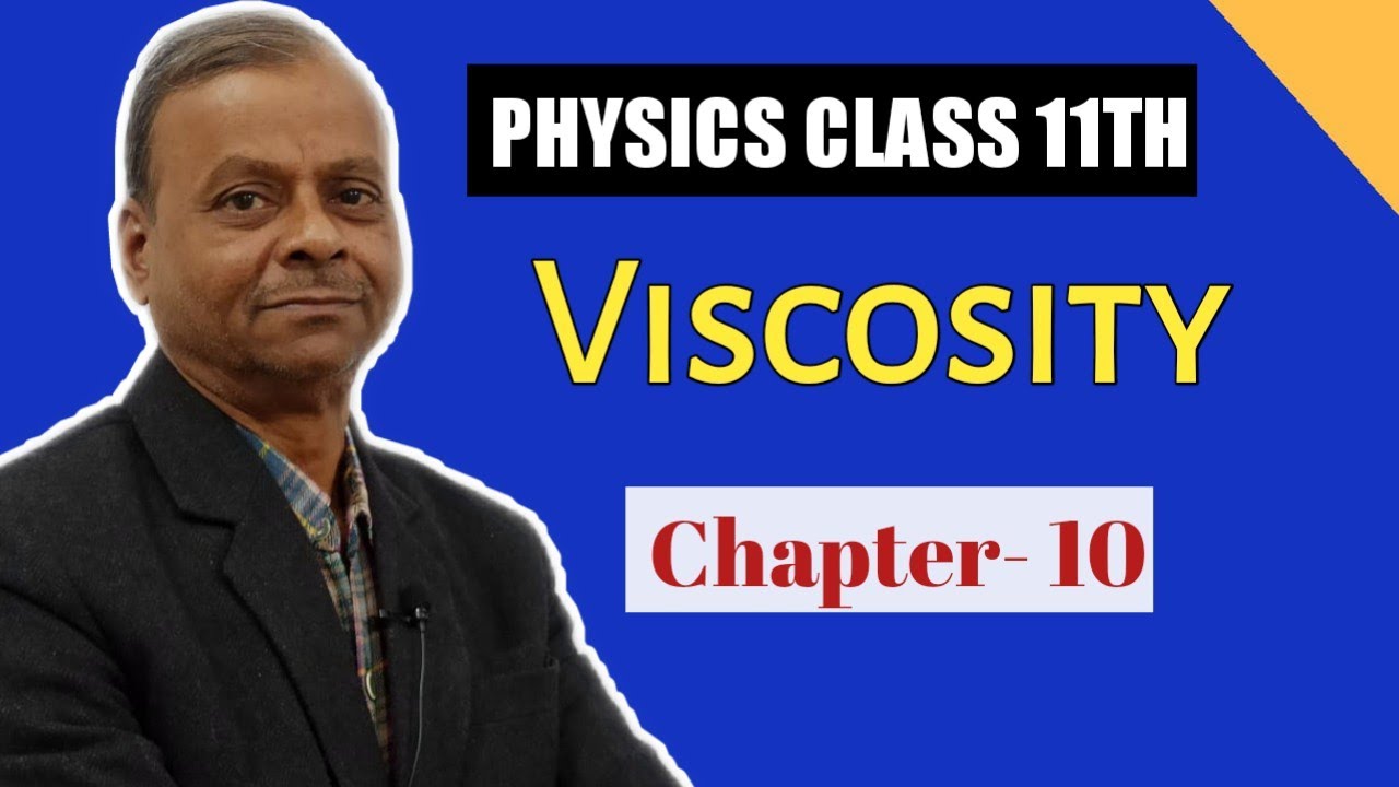 Viscosity Physics class 11th chapter 10 - YouTube