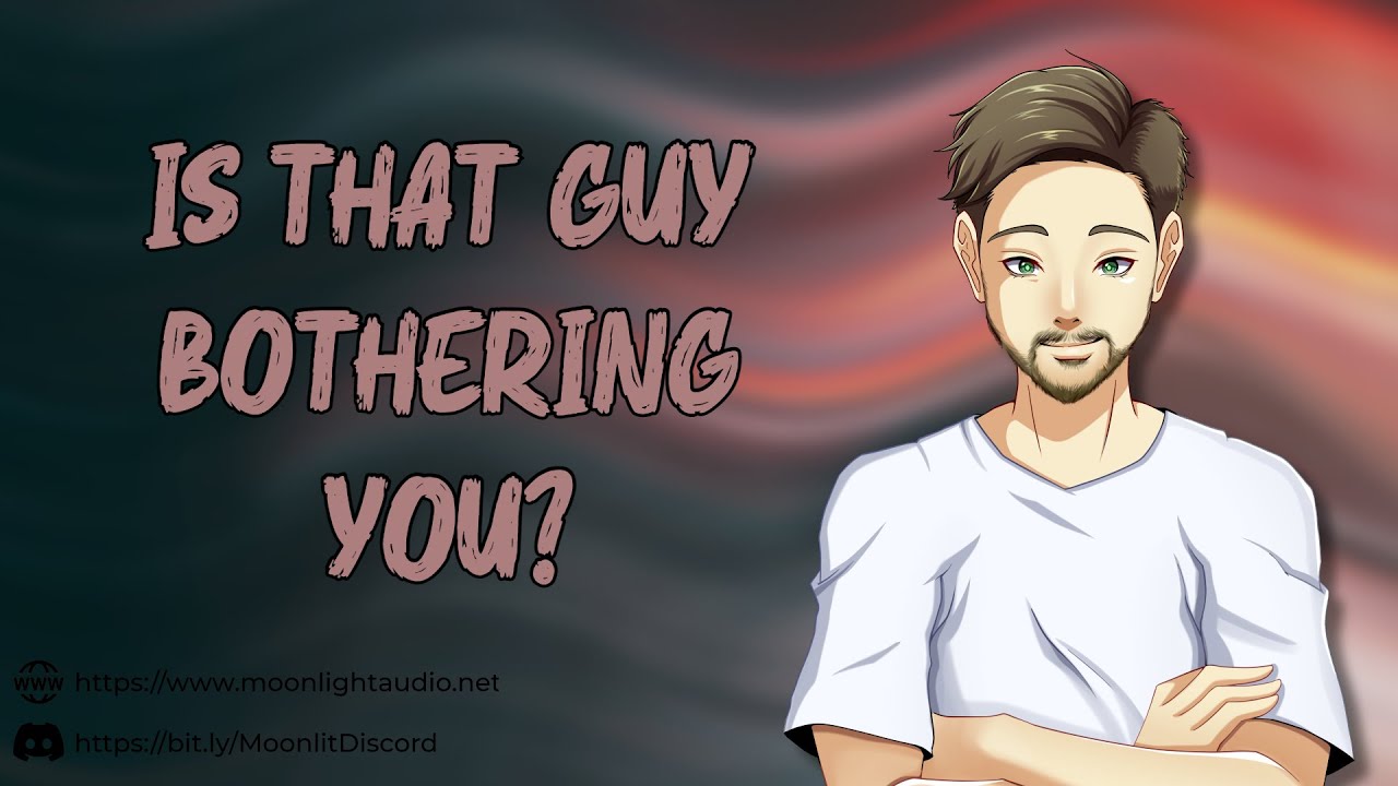 Is That Guy Bothering You? [M4A] [No Means No, Pal] [Get Outta My Bar ...