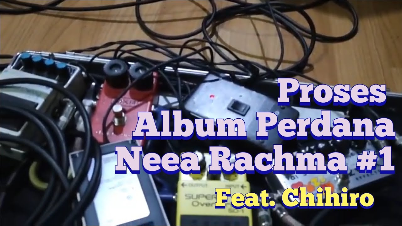 Cerita di Balik Pembuatan Album Neea Rachma #1 - YouTube