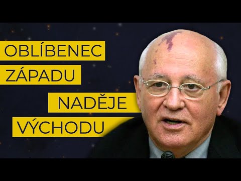 Michail Gorbačov: Otevřel cestu k rozpadu Sovětského svazu