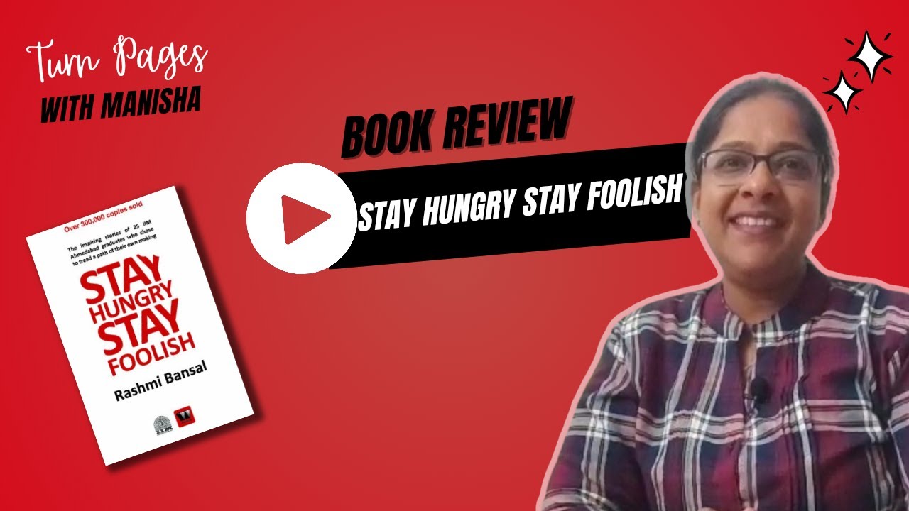 Book Review: Stay Hungry, Stay Foolish || Entrepreneur Journey of an ...