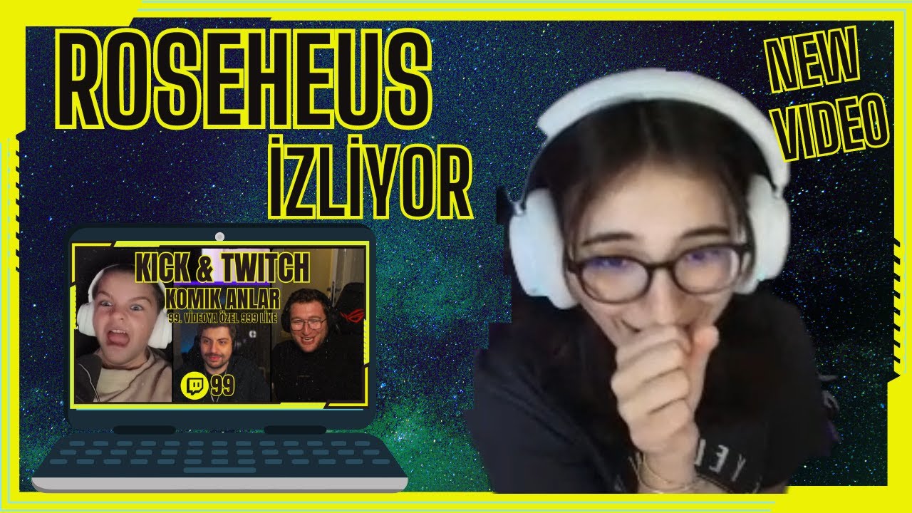 @RoseHeus İZLİYOR "99. VİDEOYA ÖZEL 999 LİKE ?" Kick & Twitch Komik ...