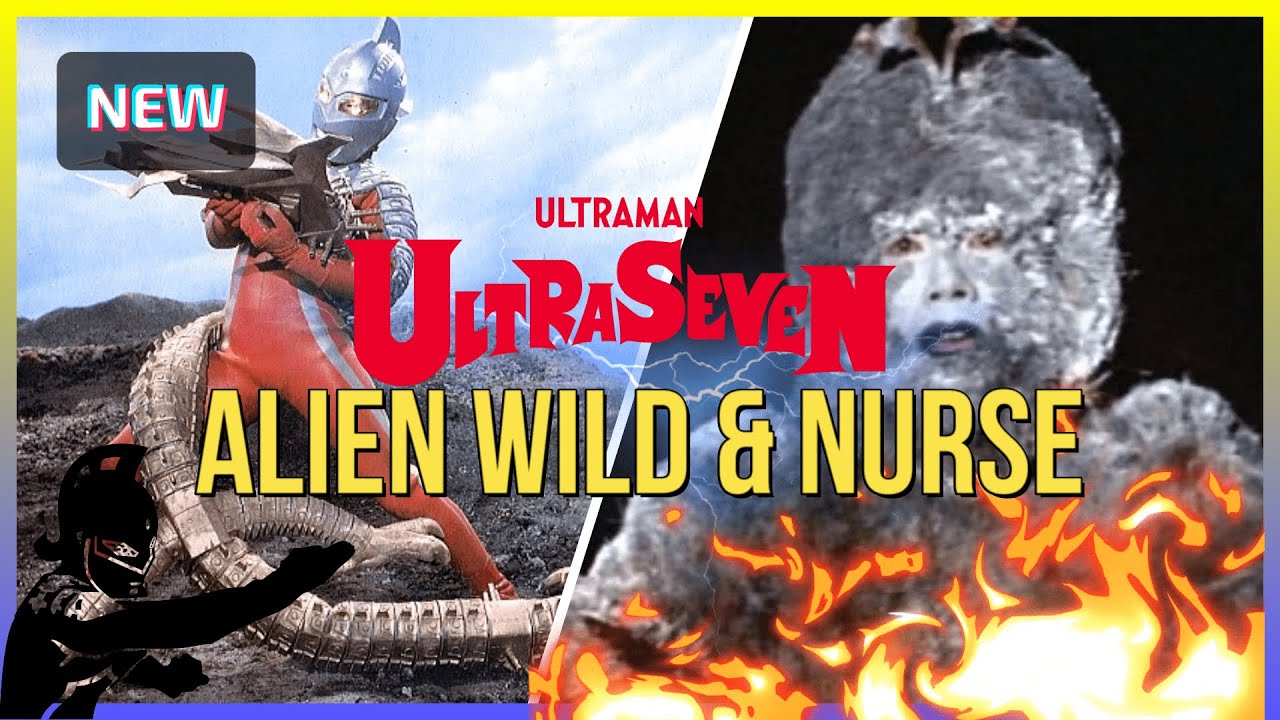 ¿Quién es Nurse/Alien Wild? - Historia de UltraSiete #11 || “El Yeti ...
