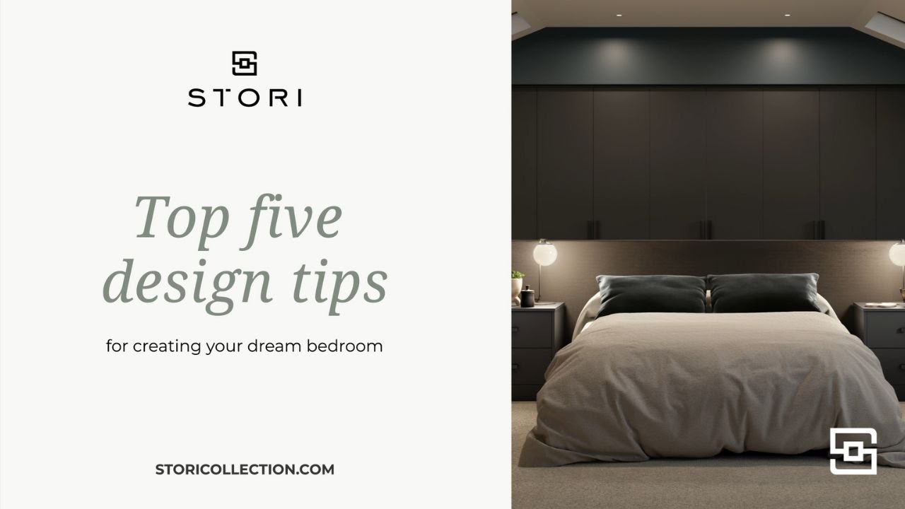 STORI | Top 5 Design Tips for Creating Your Dream Bedroom - YouTube