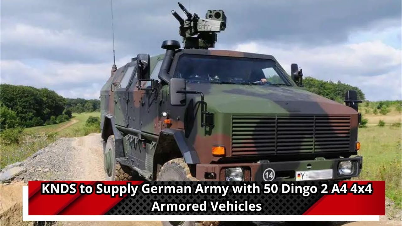 KNDS to Supply German Army with 50 Dingo 2 A4 4x4 Armored Vehicles - YouTube