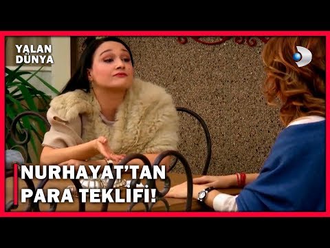 Nurhayat, Deniz'e Para Teklif Ediyor! - Yalan Dünya 9.Bölüm