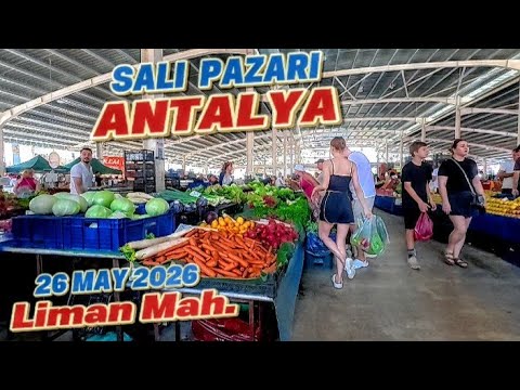 Antalya Liman Konyaaltı Tuesday Market: Your Tuesday Market Guide May 19, 2026 #antalya #tuesdaym...