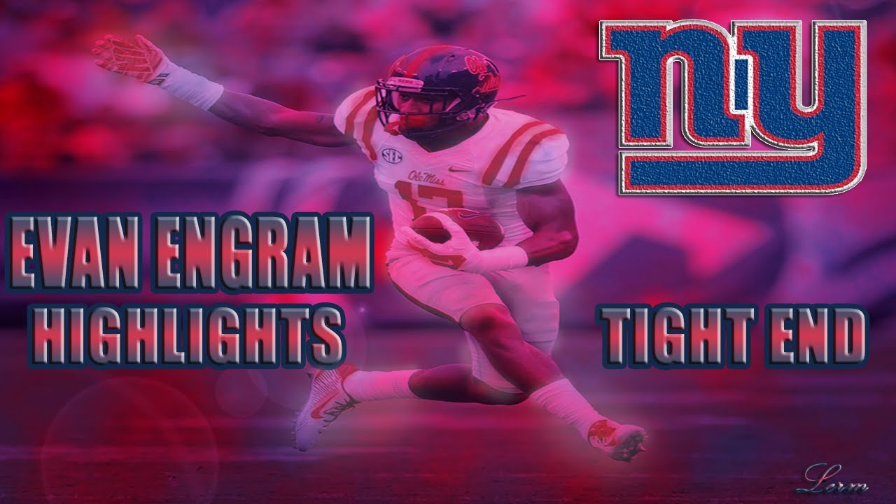 Evan Engram Ole Miss Highlights - New York Giants Tight End || Faster ...