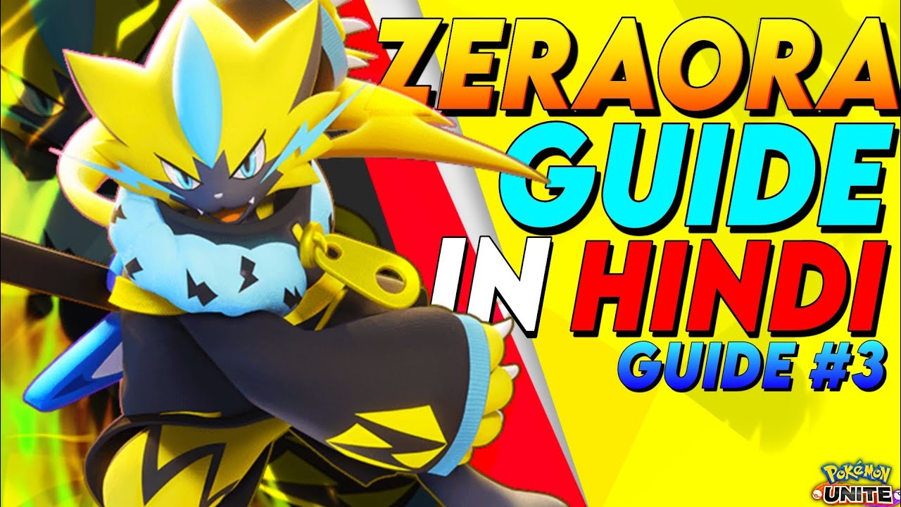 HOW TO PLAY WITH ZERAORA | ZERAORA GUIDE IN HINDI | ZERAORA TIPS ...