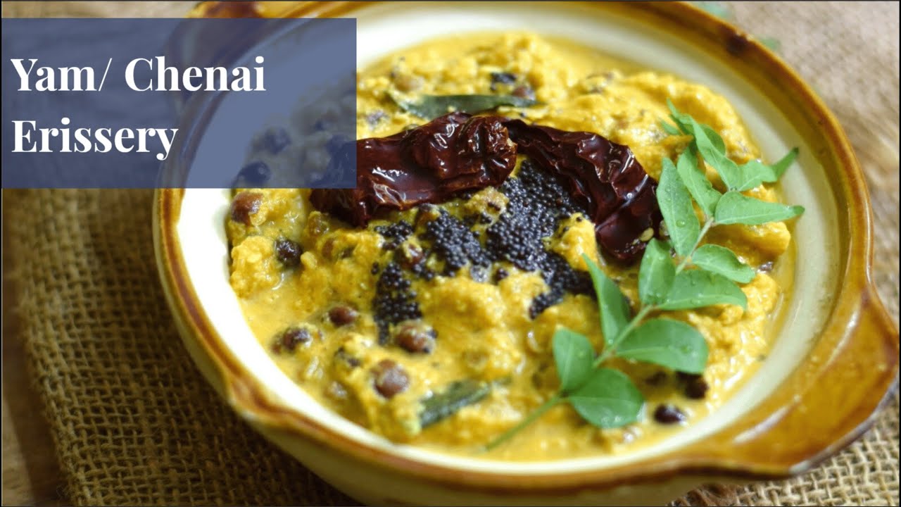 Authentic Chenai Erissery Recipe | Kerala Yam Curry with Roasted ...