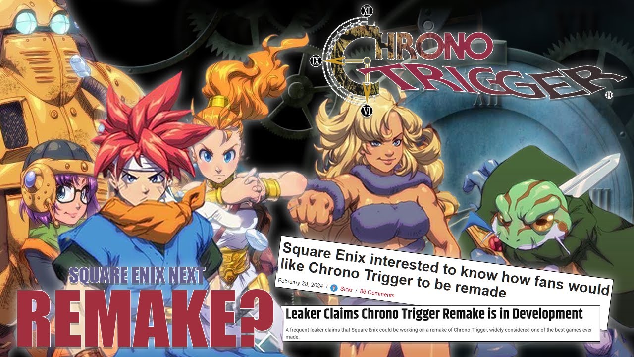 Square Enix discuss Chrono Trigger Remake. - YouTube