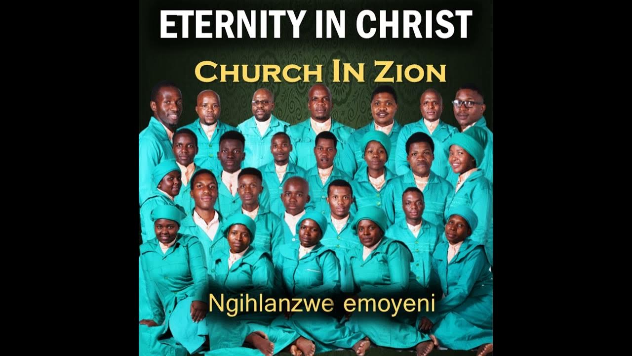 ETERNITY IN CHRIST CHURCH IN ZION- YEHLA MOYA - YouTube