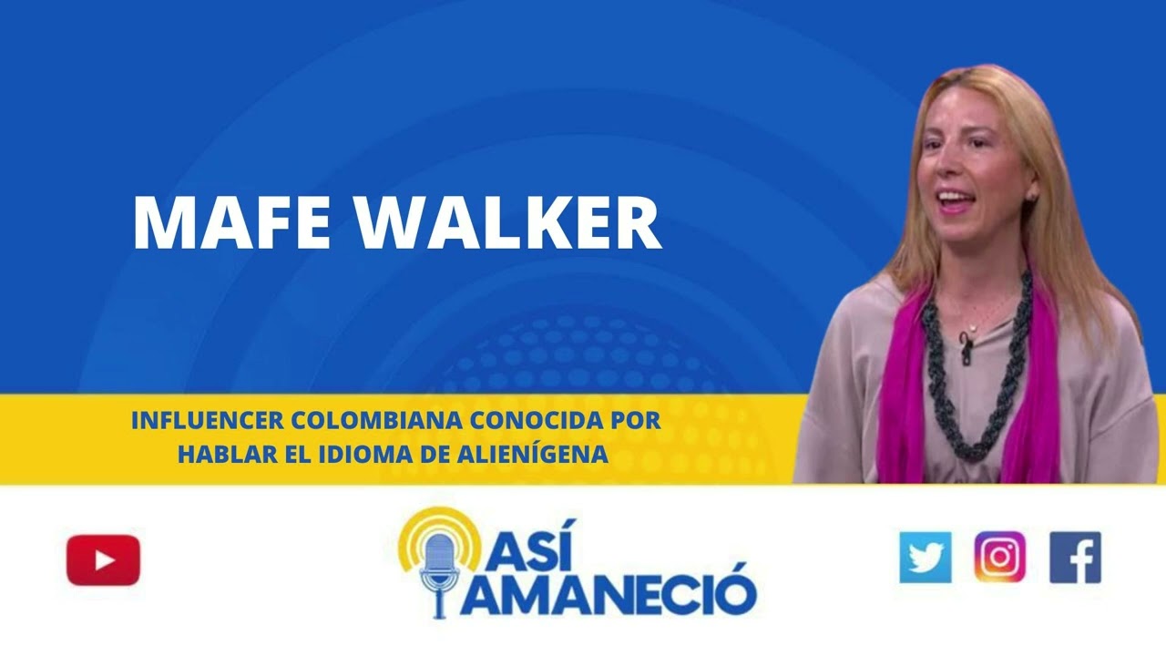 Mafe Walker, Influencer Colombiana conocida por hablar el idioma de ...