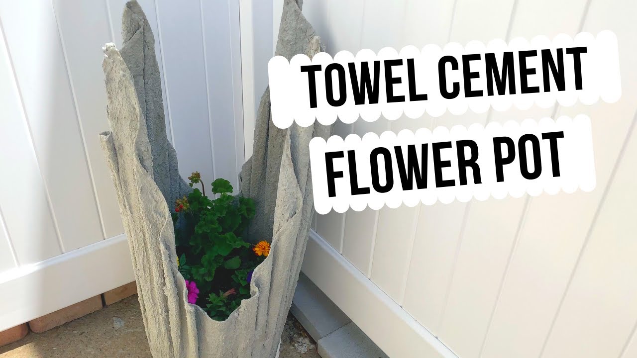 Towel Cement Flower Pot DIY - YouTube