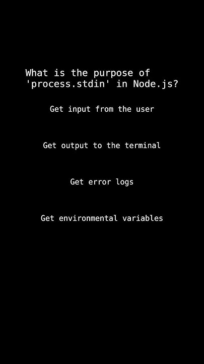 Nodejs | What is the purpose of 'process.stdin' in Node.js? | Qno.165 - YouTube