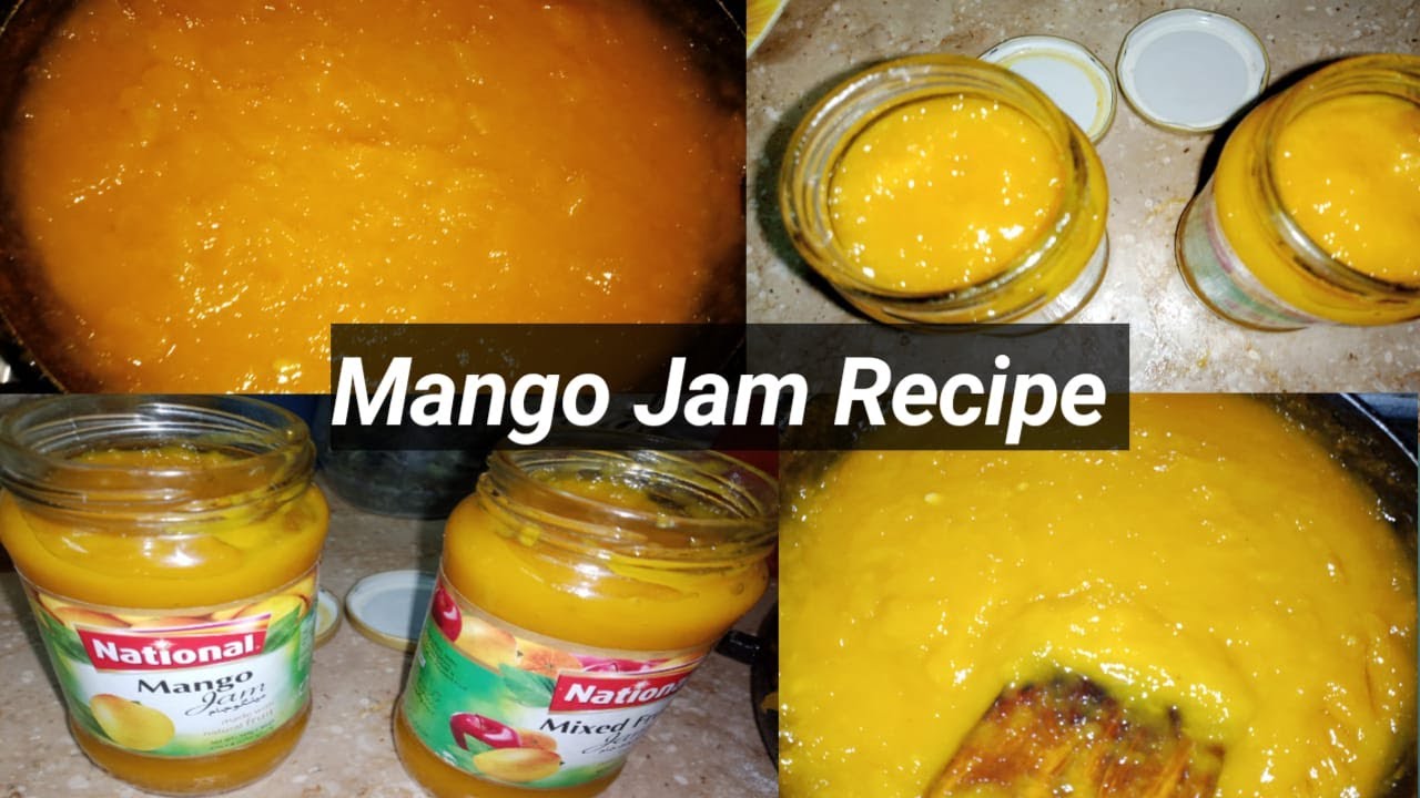 Mango jam Recipe | Mango Jam Ghar py banany ka tarika | #mangojamrecipe ...
