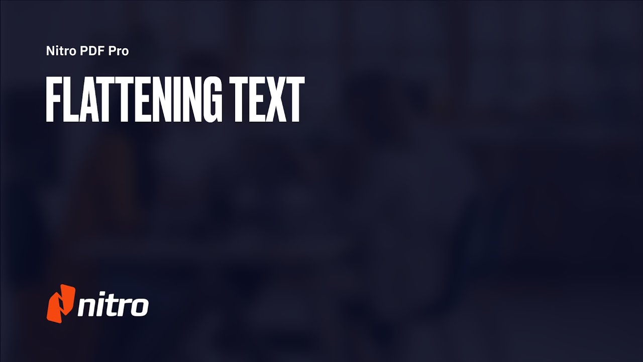 Nitro Pro: Flattening Text - YouTube