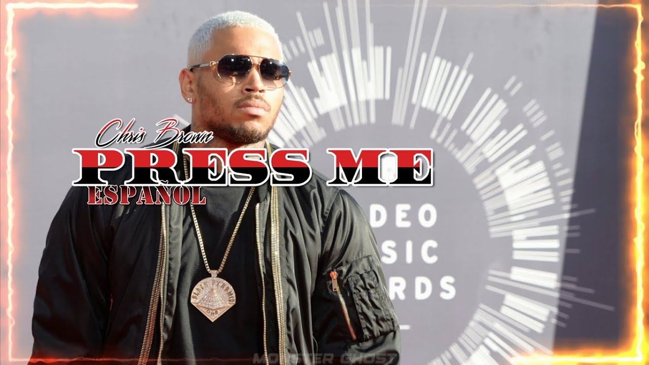 Chris Brown - Press Me Sub Español - YouTube