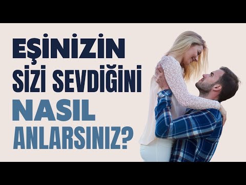 EŞİNİZİN SİZİ SEVDİĞİNİ NASIL ANLARSINIZ? | Canten Kaya Videoları