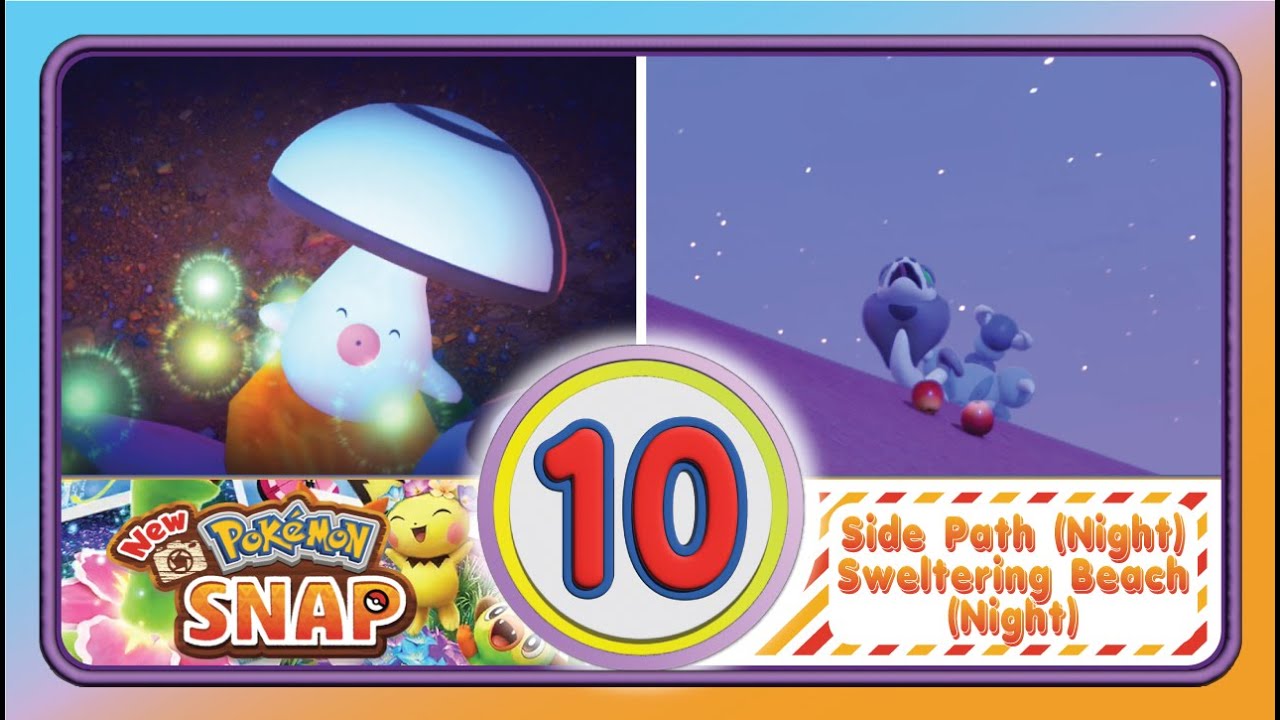 NEW POKEMON SNAP - Part 10 || Side Path Night and Sweltering Beach ...