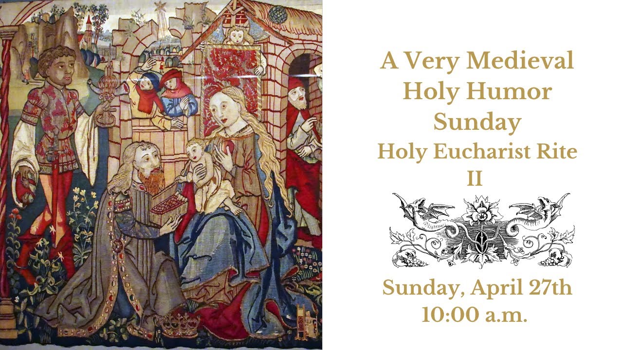 A Very Medieval Holy Humor Sunday - YouTube
