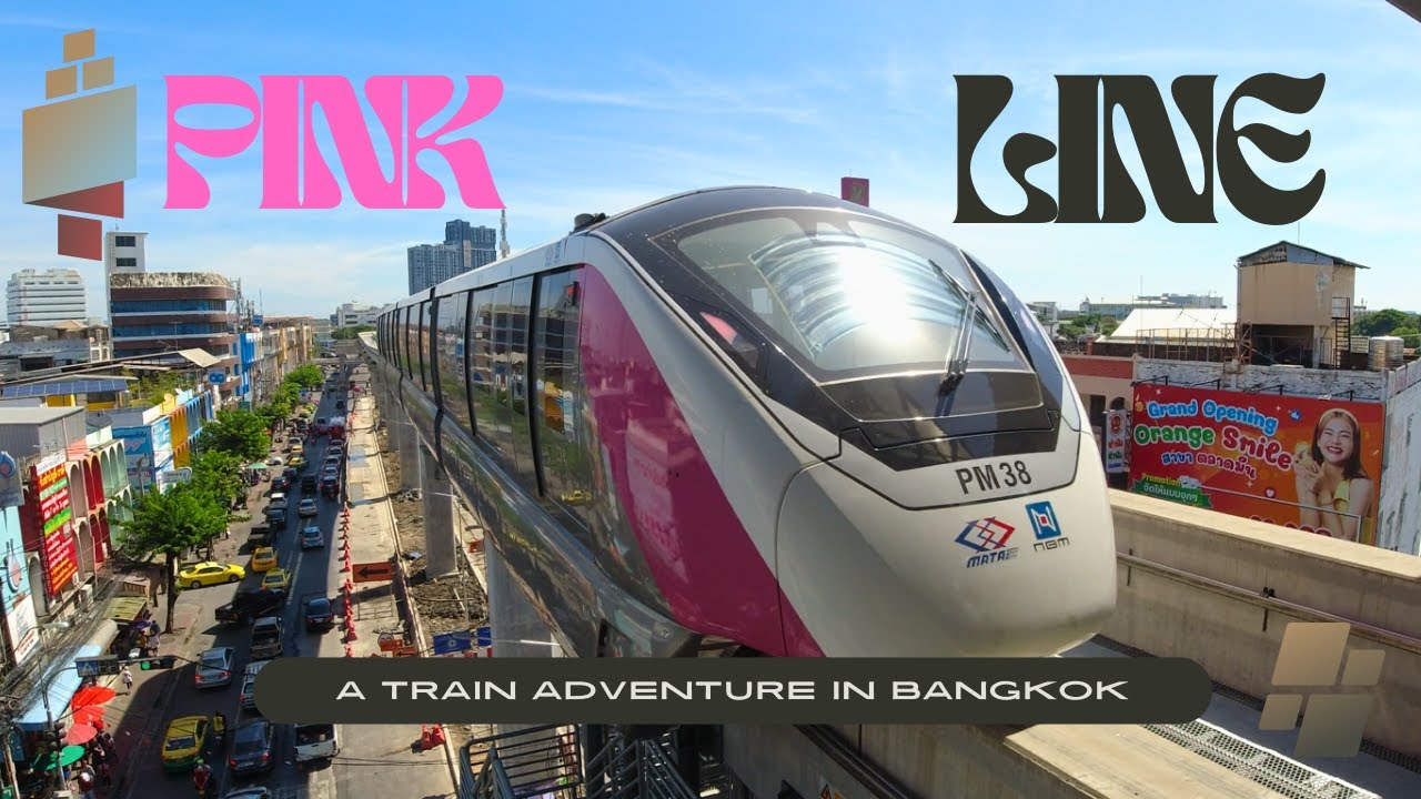 Pink Line - A Train Adventure in Bangkok - YouTube