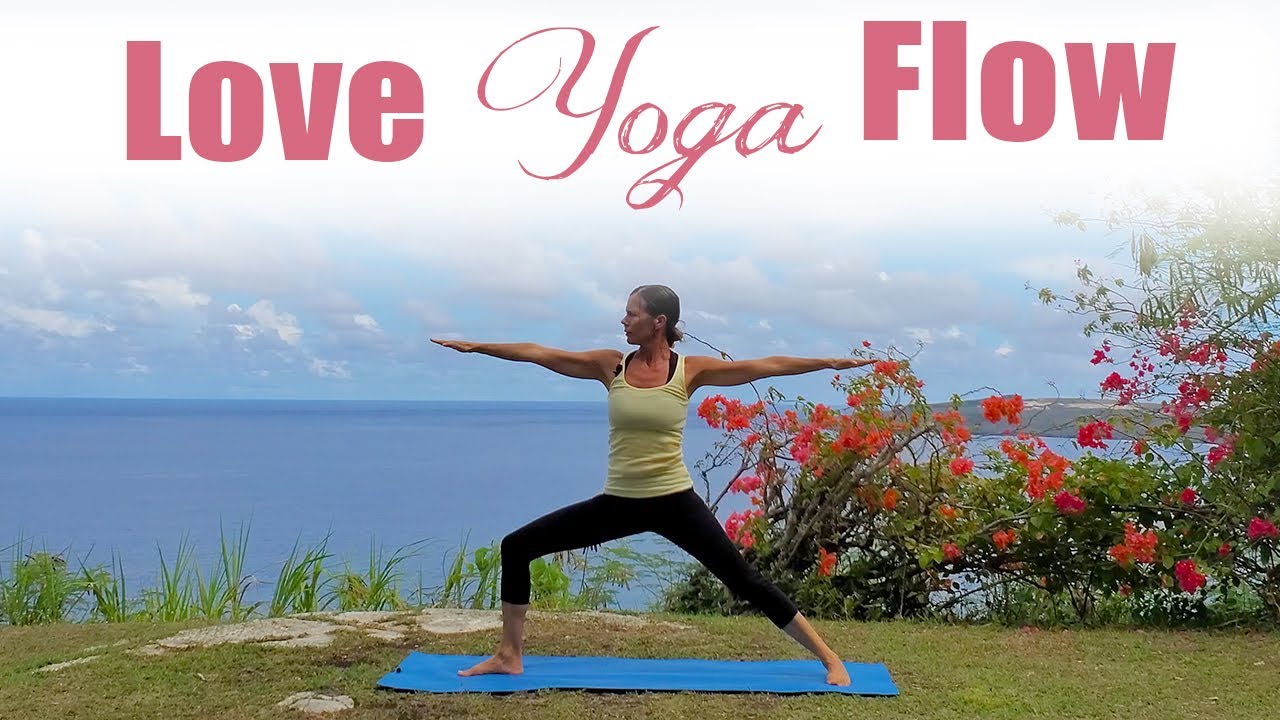 Yoga for Love - Beginner to Intermediate- 40 Min Yoga Flow - YouTube