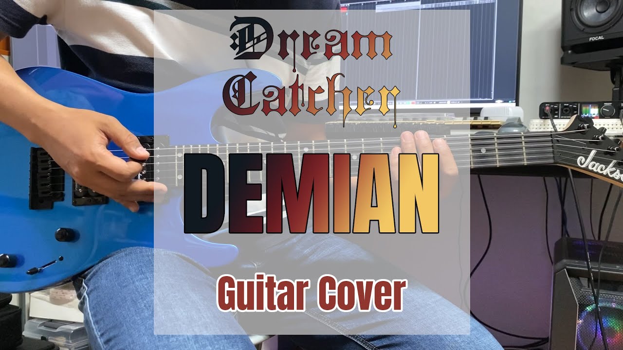 드림캐쳐 (Dreamcatcher) - DEMIAN (Guitar Cover) - YouTube