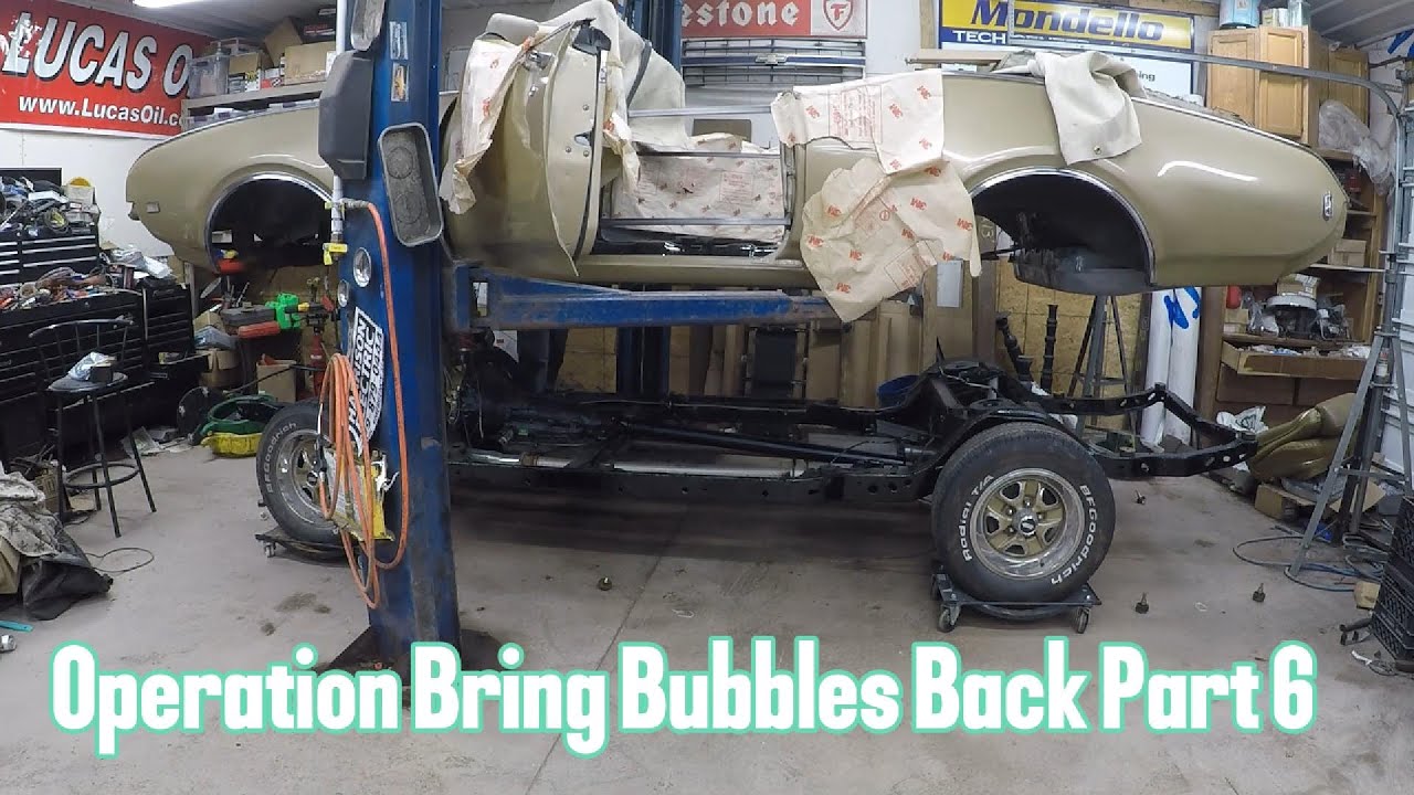Operation Bring bubbles Back Part 6 Putting Body Back on Frame - YouTube