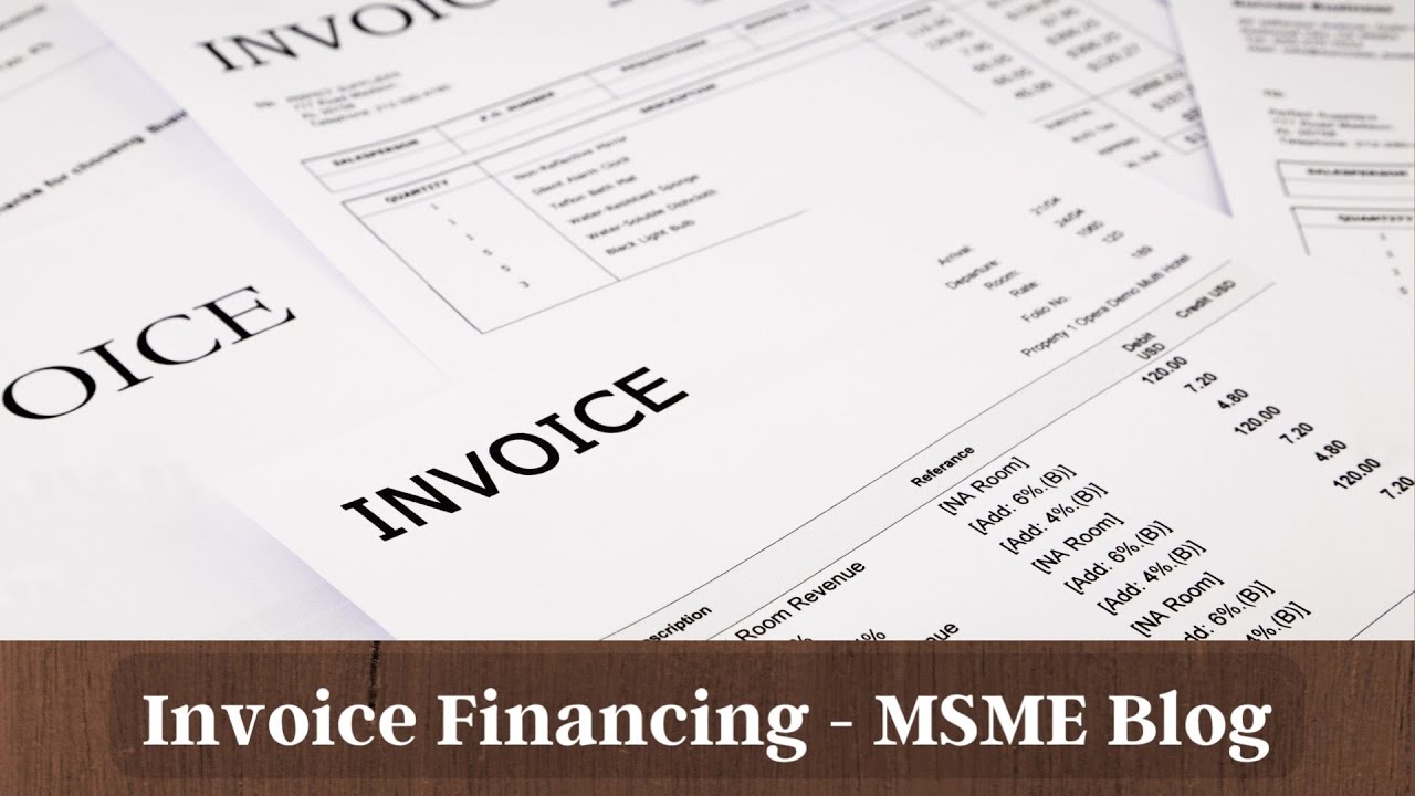 Invoice financing - MSME Blog - YouTube