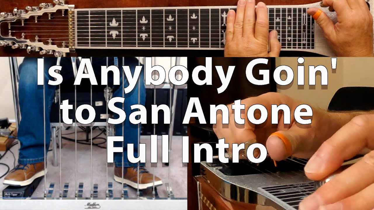 "Is Anybody Goin' to San Antone" Full Intro | Pedal Steel Guitar Lesson ...